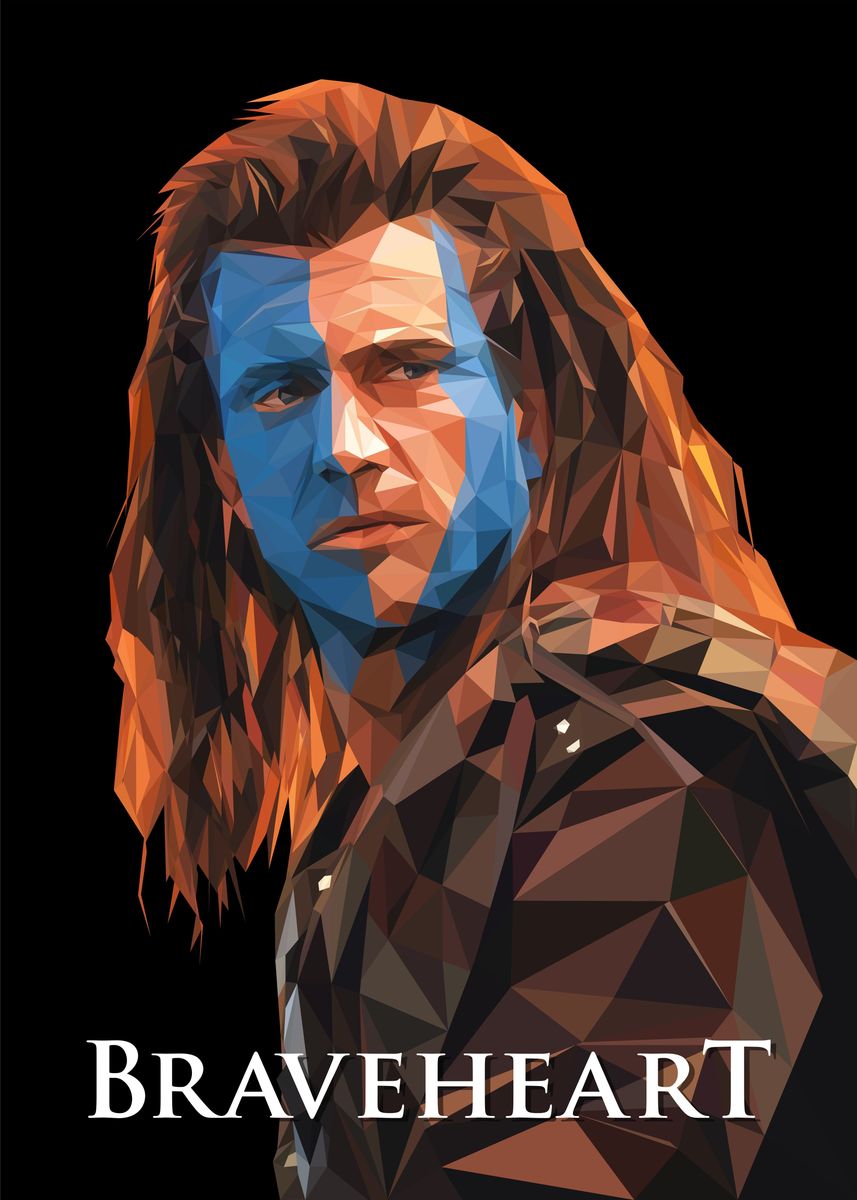 'braveheart' Poster, picture, metal print, paint by Lowpoly Posters ...