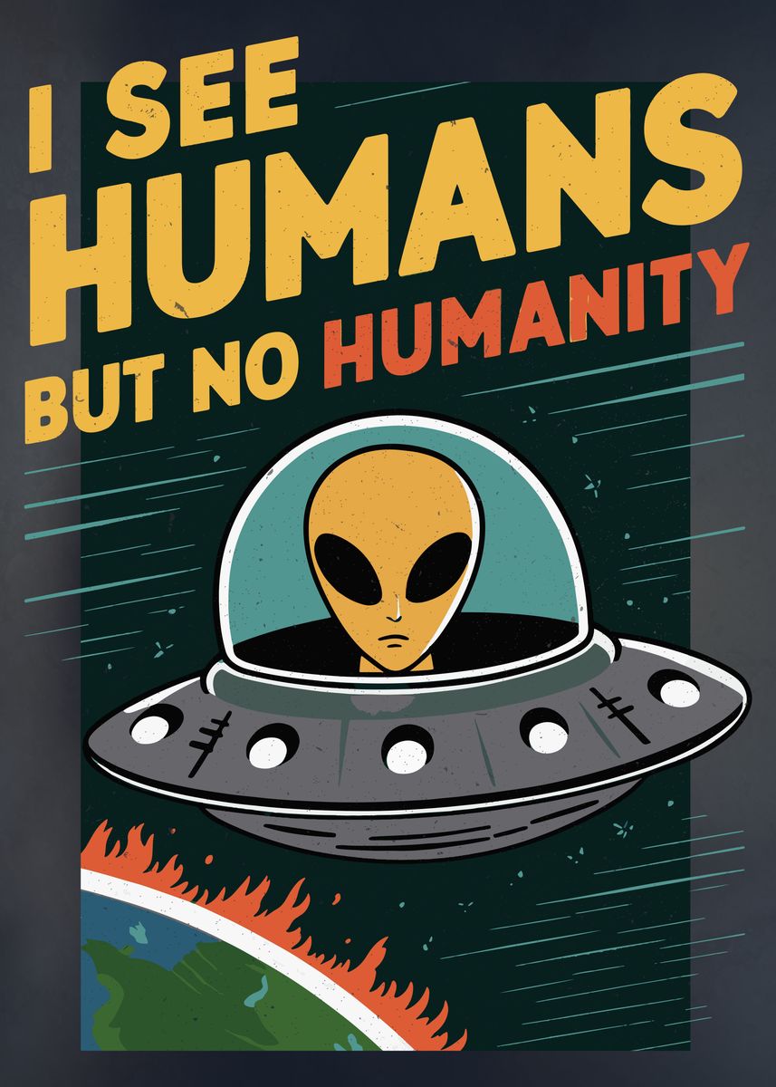 'Wheres the Humanity' Poster, picture, metal print, paint by 21 MXM ...