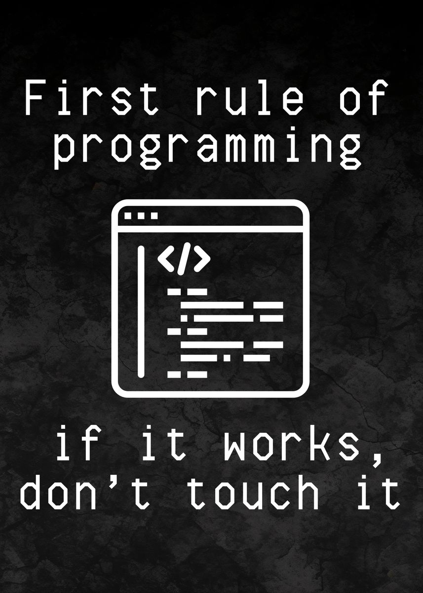 'Programming Rule Code ' Poster, picture, metal print, paint by ...