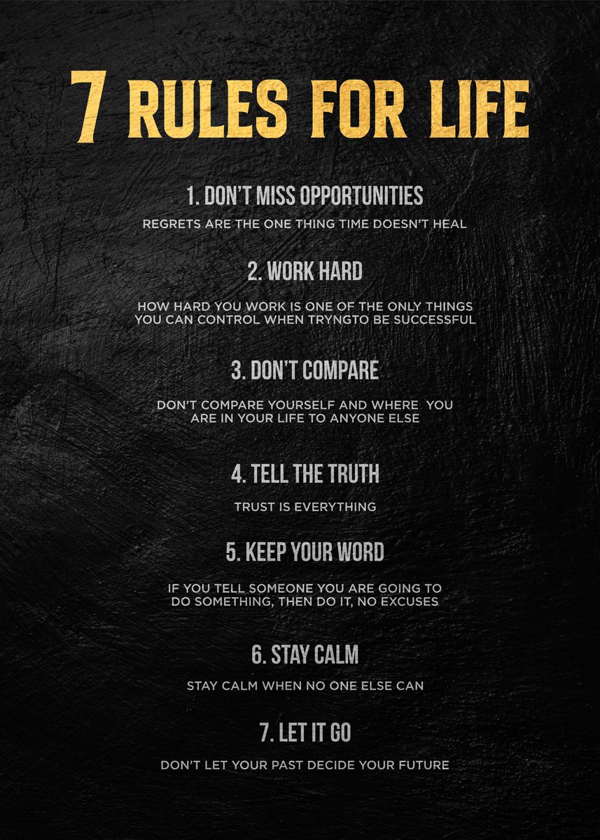 '7 rules for life' Poster, picture, metal print, paint by Lowpoly ...