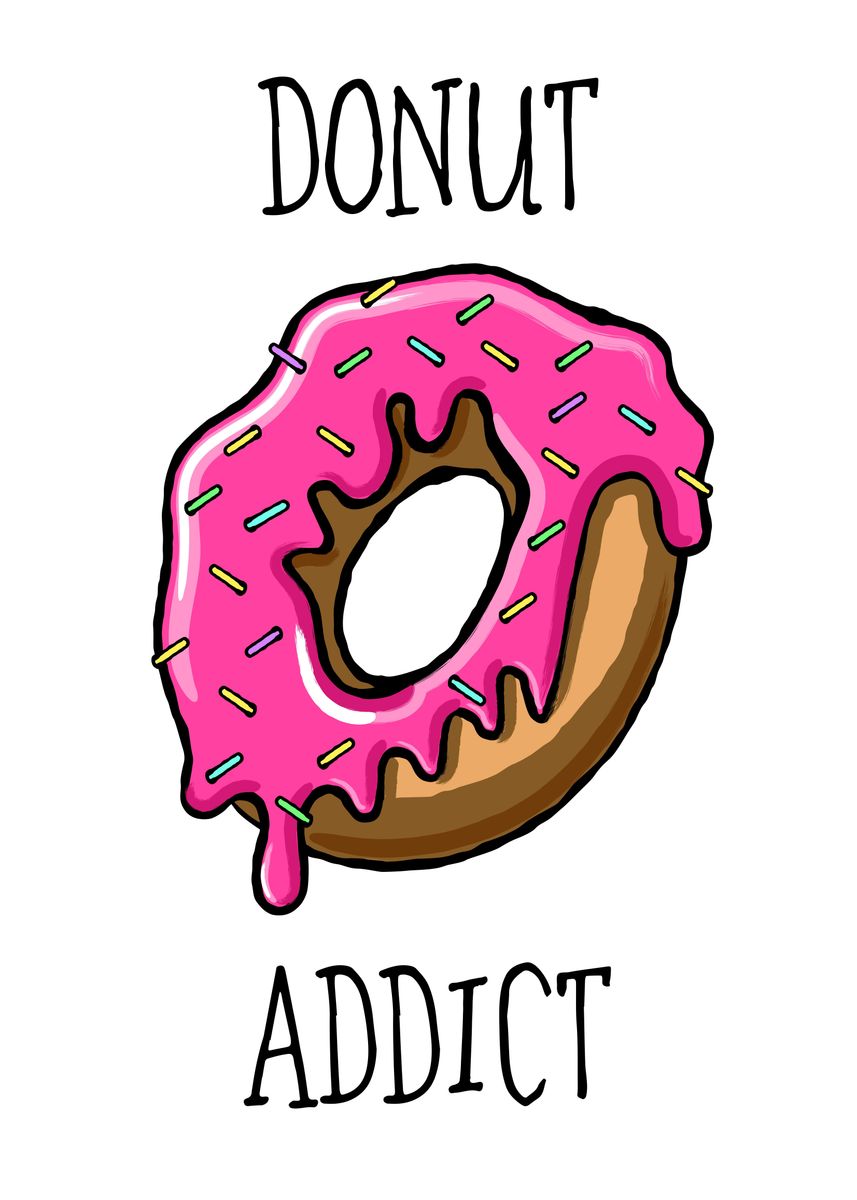 'Donut Addict' Poster, picture, metal print, paint by Adam Regester ...