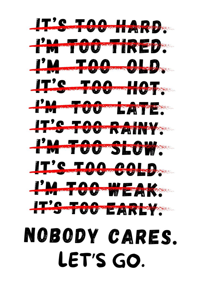 'Nobody Cares Lets Go Gym' Poster, picture, metal print, paint by Tech ...