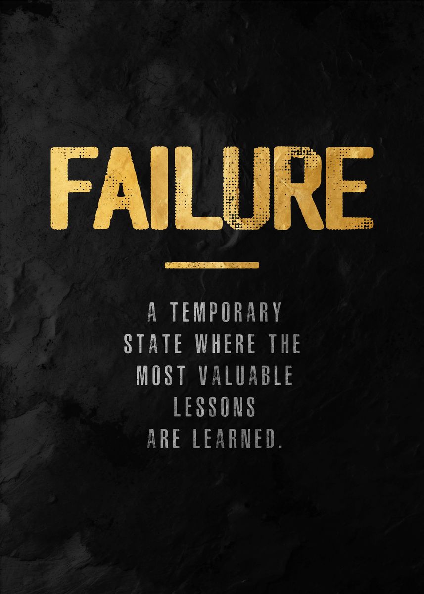 'failure defifinition' Poster, picture, metal print, paint by Lowpoly ...