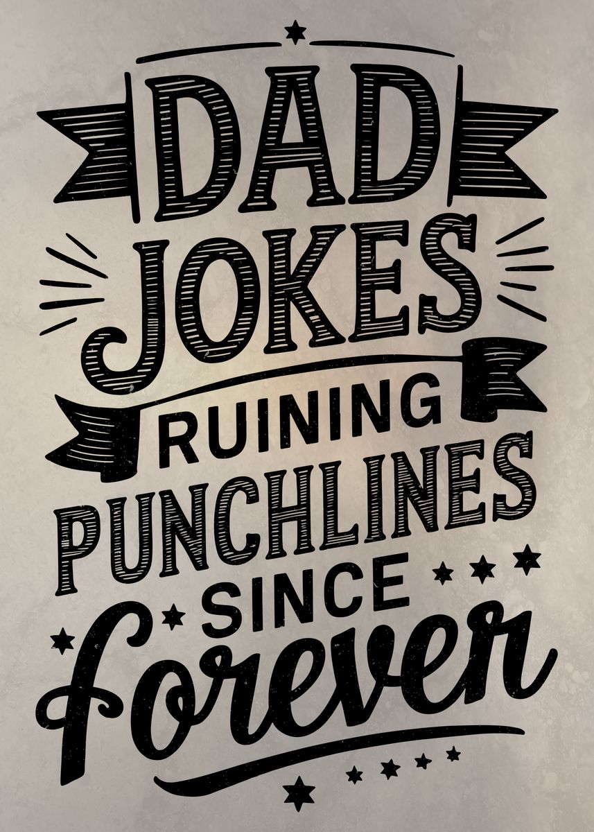 'Dad Joke Masterpiece' Poster, picture, metal print, paint by 21 MXM ...