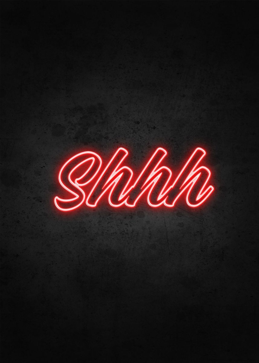 'Shhh' Poster, picture, metal print, paint by Axel Sardinha | Displate