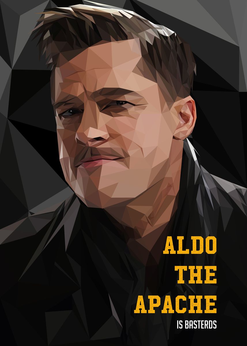 'Aldo raine is bastards' Poster, picture, metal print, paint by Lowpoly ...