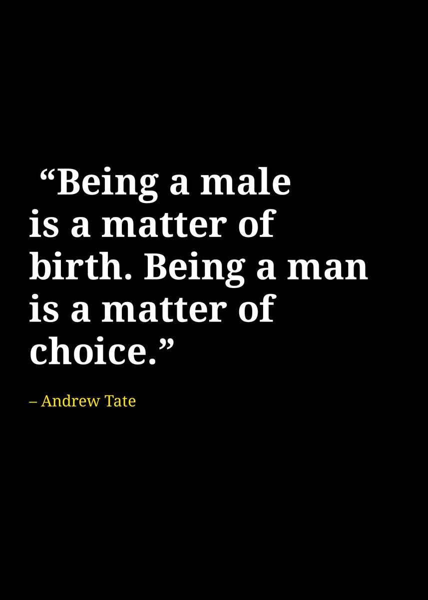'Andrew tate quotes' Poster, picture, metal print, paint by DNSM | Displate
