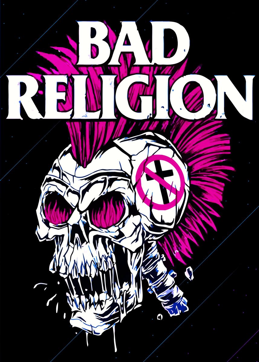 'Bad religion' Poster, picture, metal print, paint by Open last night ...