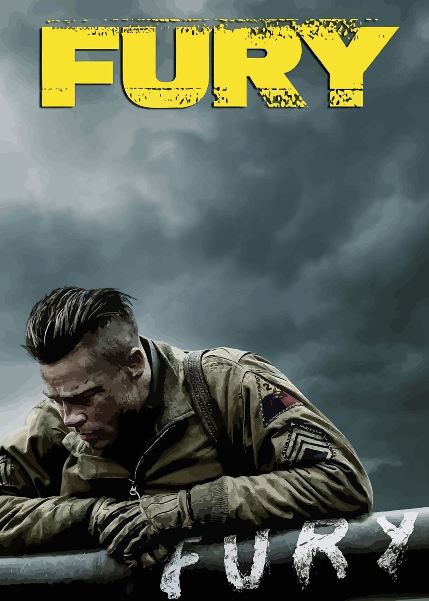 'Fury Movies War World' Poster, picture, metal print, paint by Ace ...