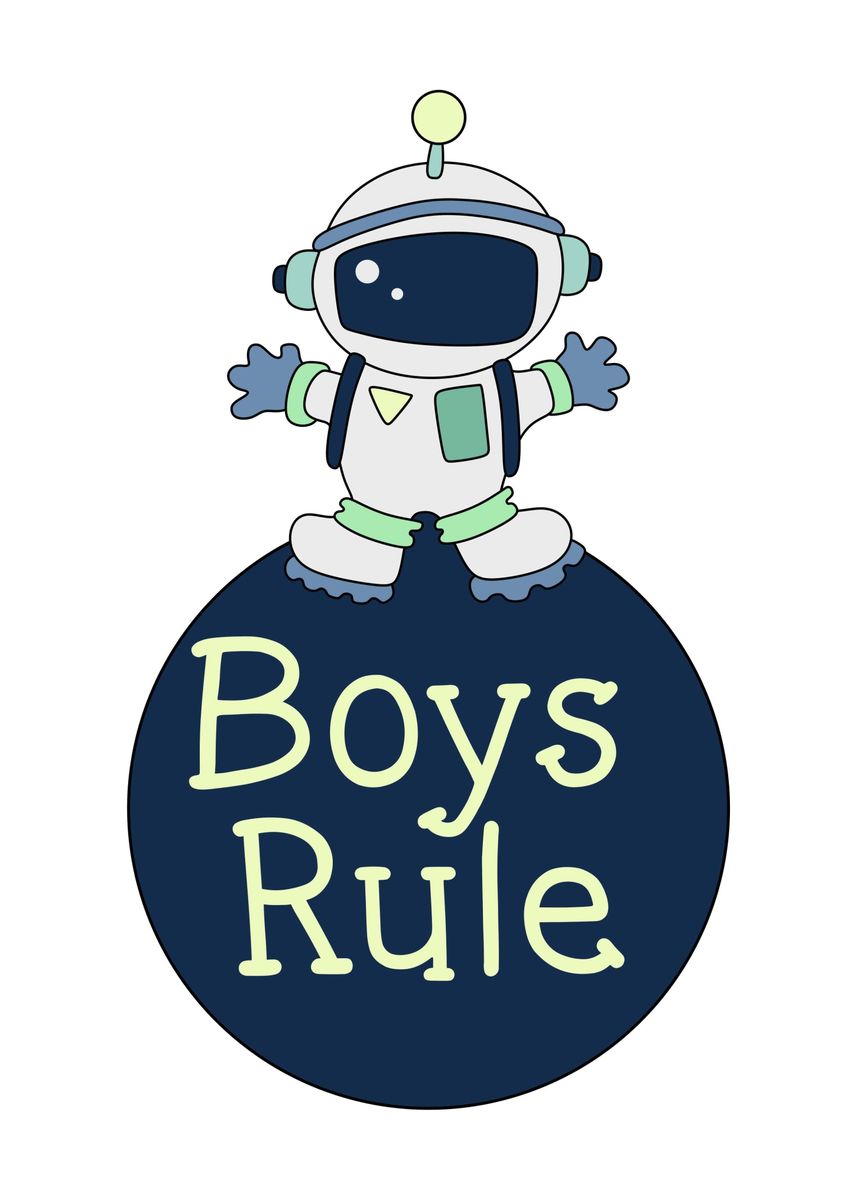 'BOYS RULE' Poster, picture, metal print, paint by Nae | Displate
