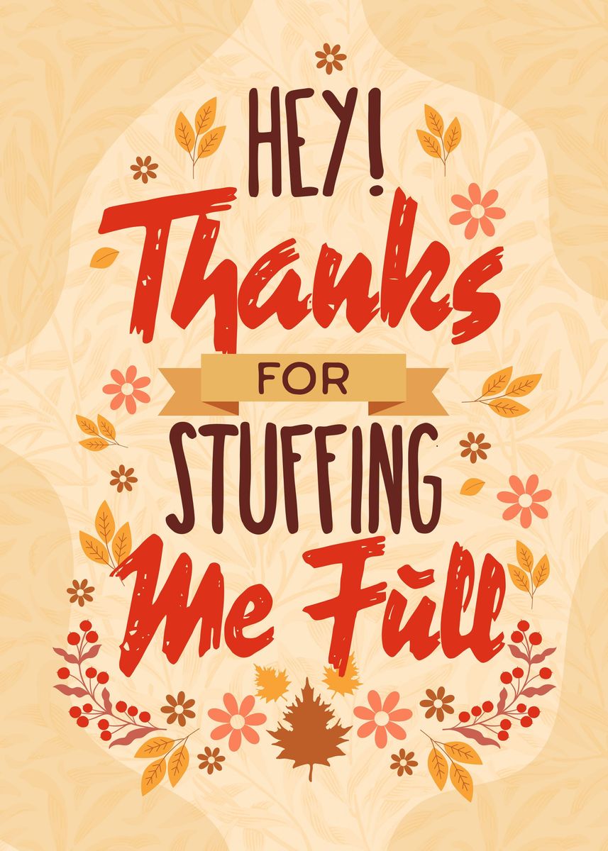 'Thanks For Stuffing Me' Poster, picture, metal print, paint by ...