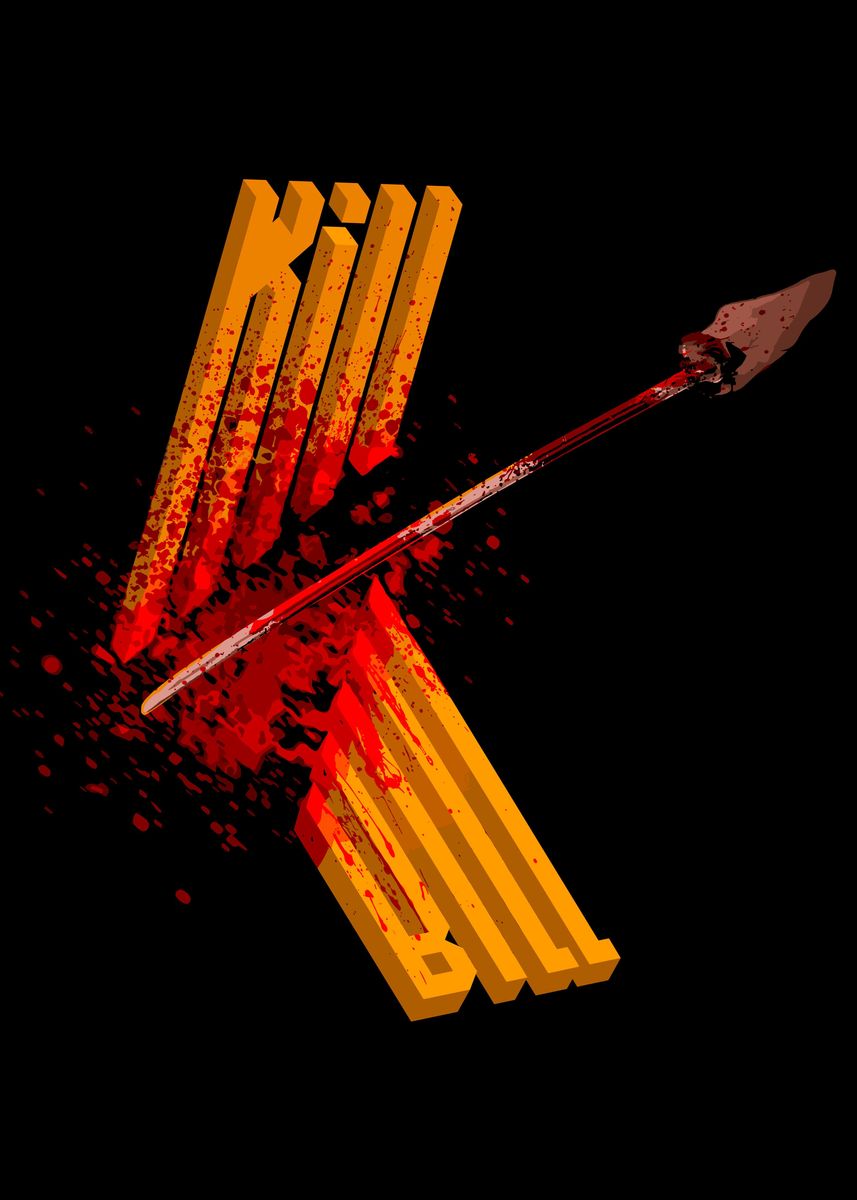 'Kill bill' Poster, picture, metal print, paint by Artistic Vibes ...