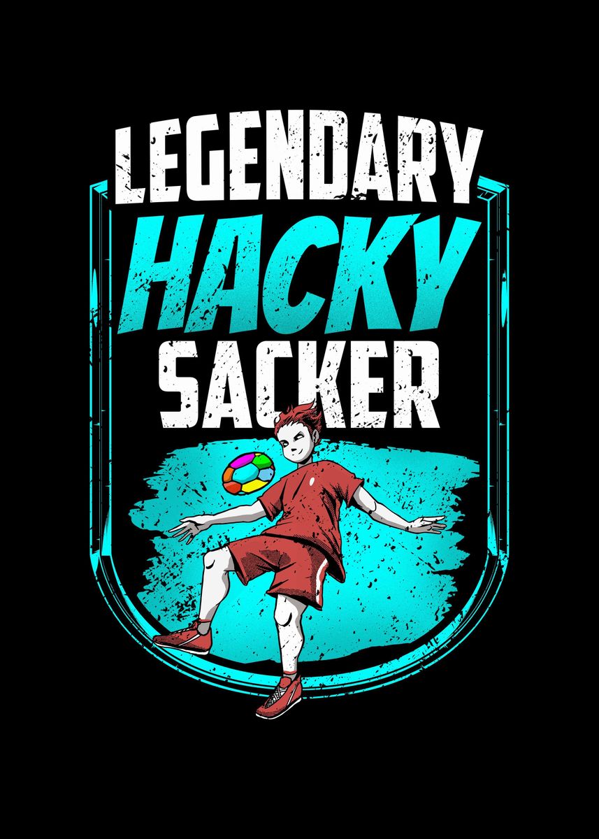 'Legendary Hacky Sacker' Poster, picture, metal print, paint by kritich ...