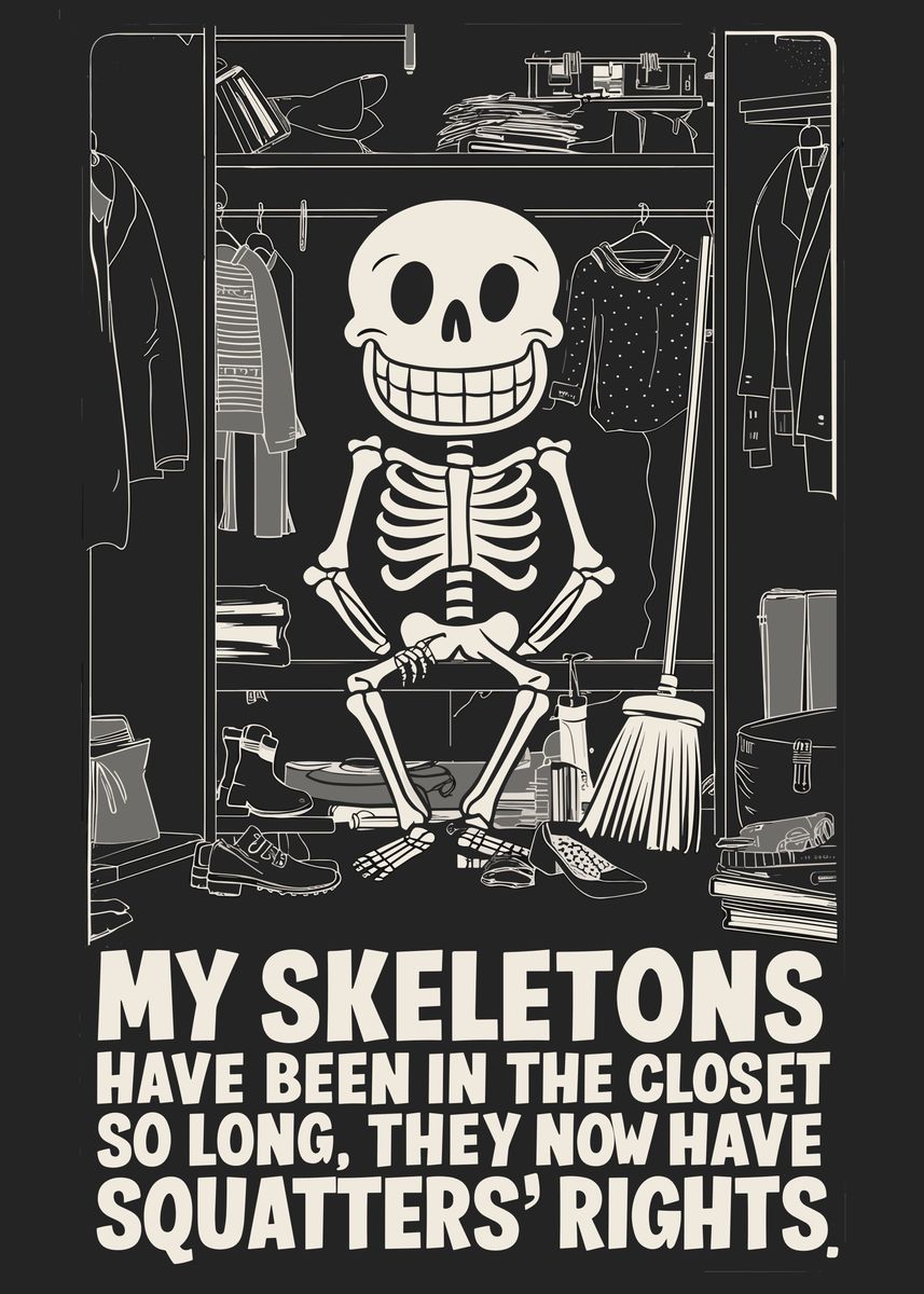 'Skeletons Squatters Rights' Poster, picture, metal print, paint by ...