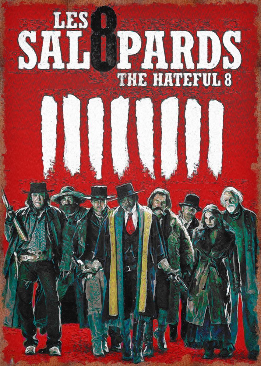 'the hateful eight' Poster, picture, metal print, paint by Trending ...