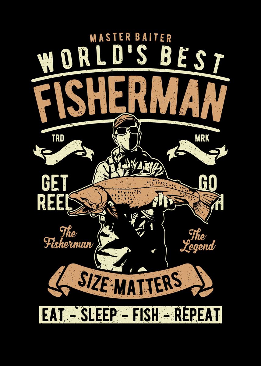 'Best fisherman ' Poster, picture, metal print, paint by Andrea ...