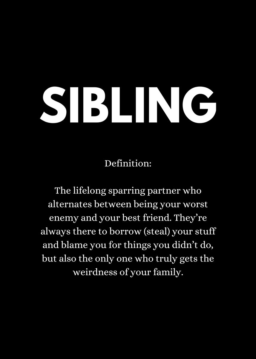 'Sibling Definition' Poster, picture, metal print, paint by Nandita ...