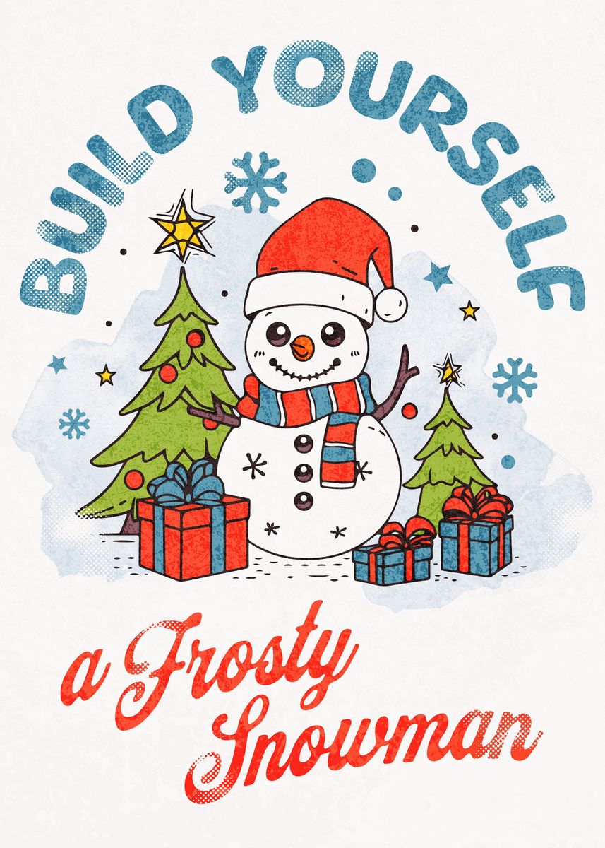 'Build A Frosty Snowman' Poster, picture, metal print, paint by ...