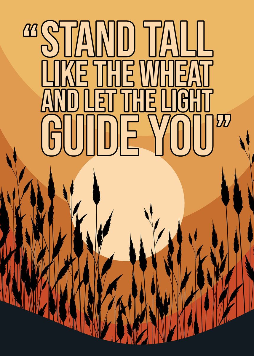 'Stand Tall Shine Bright' Poster, picture, metal print, paint by taofik ...