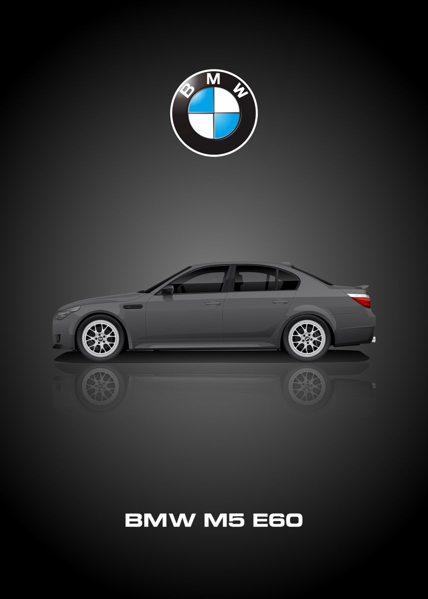 'BMW M5 E60' Poster, picture, metal print, paint by Conceptual ...