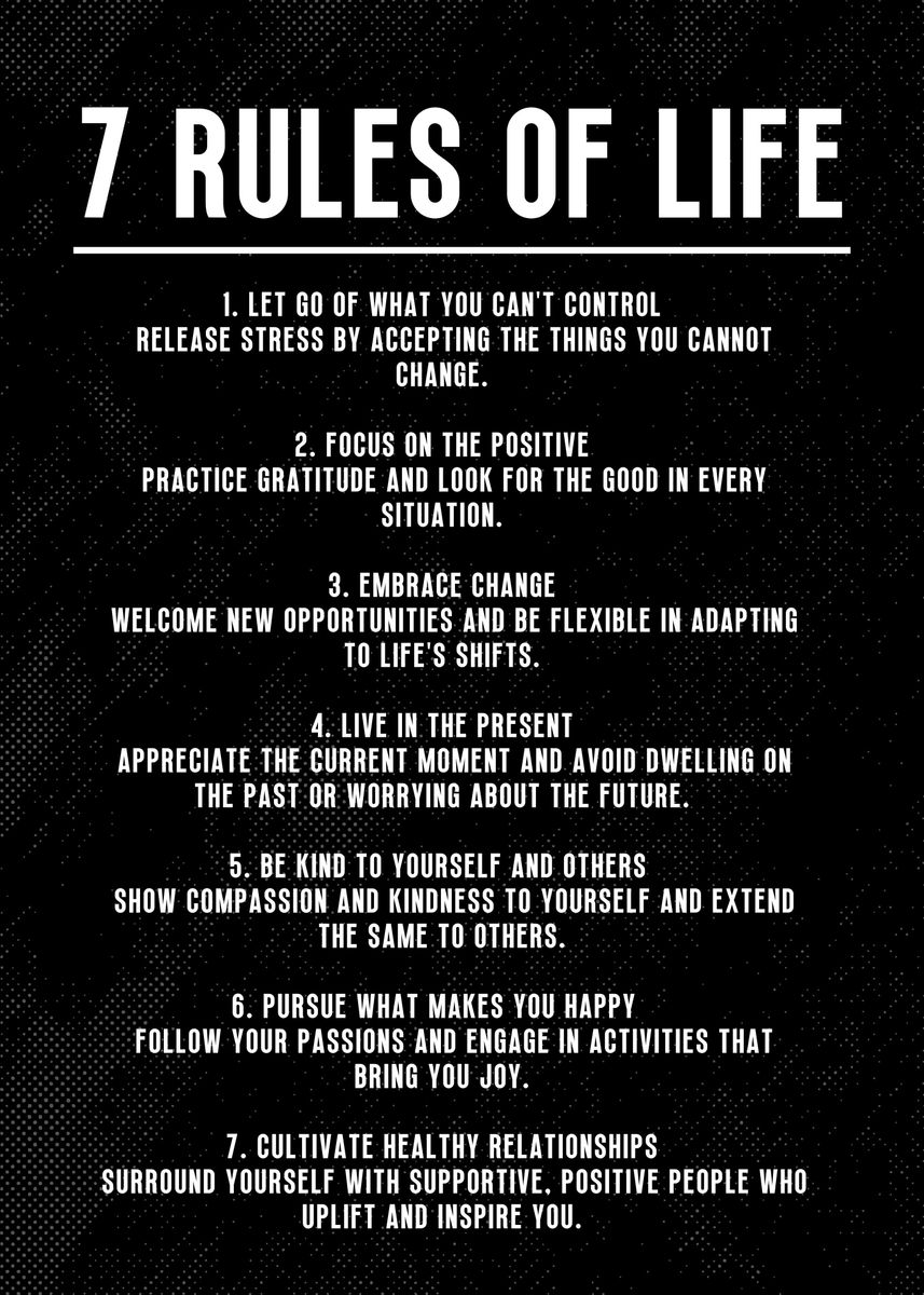 '7 rules of life' Poster, picture, metal print, paint by Nae | Displate