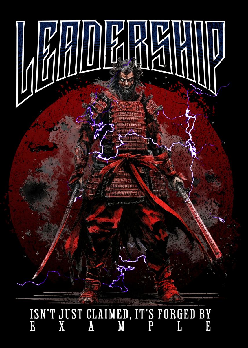 'Leadership Samurai' Poster, picture, metal print, paint by Quirky ...