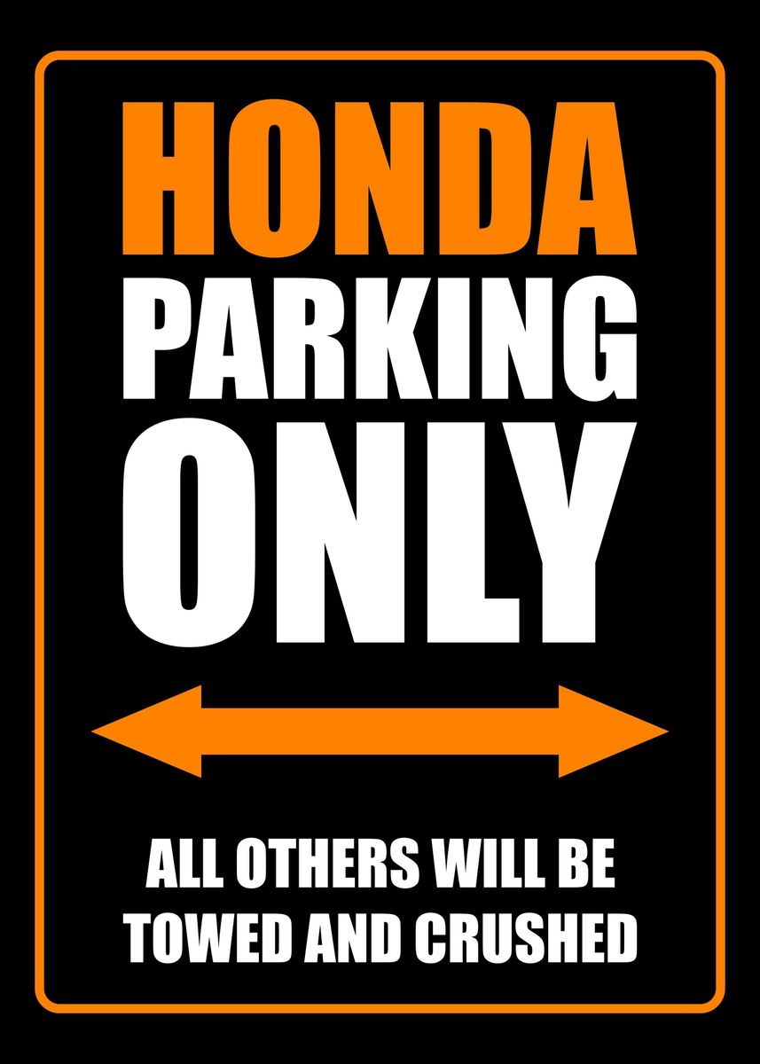 'Honda Sign' Poster, picture, metal print, paint by Coldbrew Creative ...