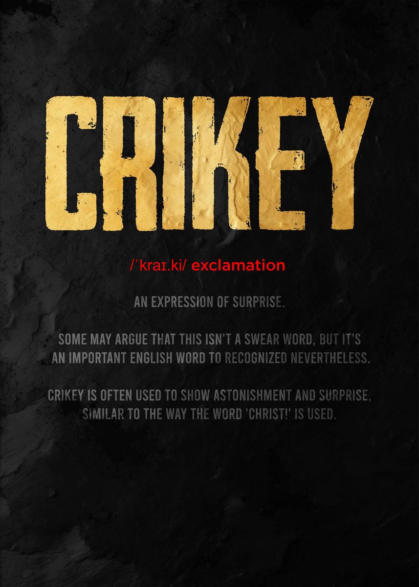 'crikey' Poster, picture, metal print, paint by Lowpoly Posters | Displate