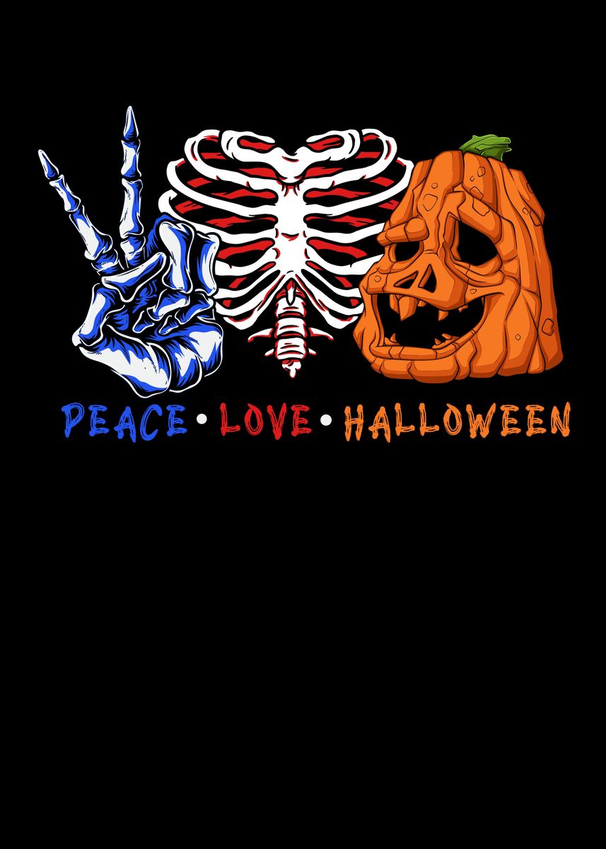 'Peace Love Halloween' Poster, picture, metal print, paint by ML Arts ...
