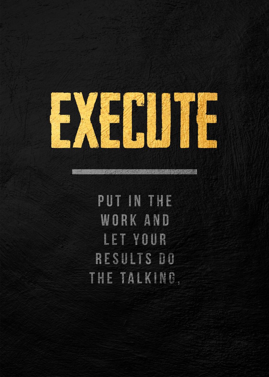 'execute' Poster, picture, metal print, paint by Metal Wonder | Displate