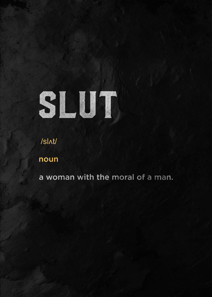 'slut definition' Poster, picture, metal print, paint by Lowpoly ...