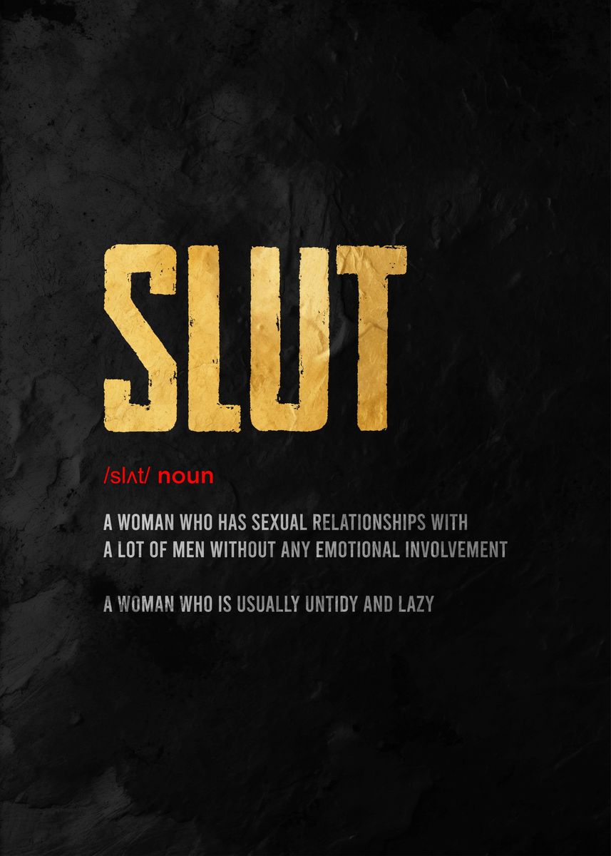 'slut definition' Poster, picture, metal print, paint by Lowpoly ...