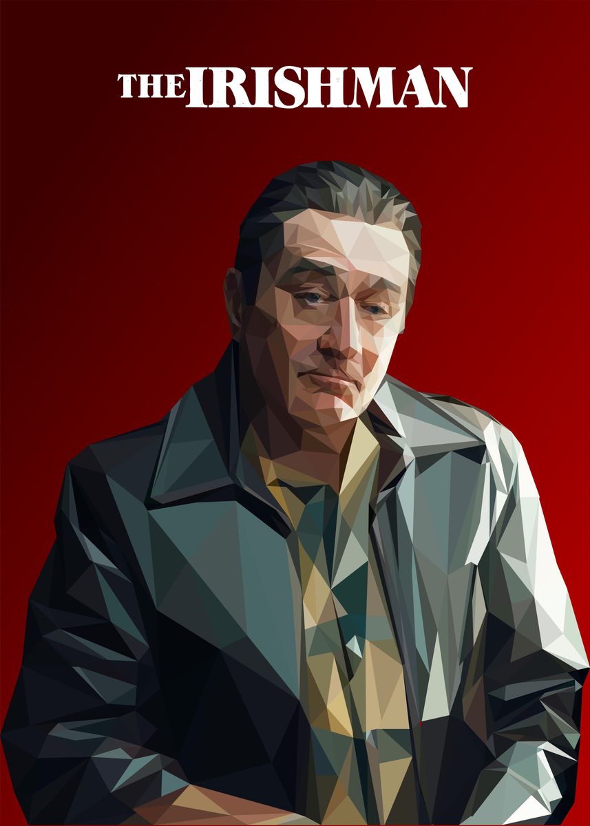 'the irishman' Poster, picture, metal print, paint by Lowpoly Posters ...