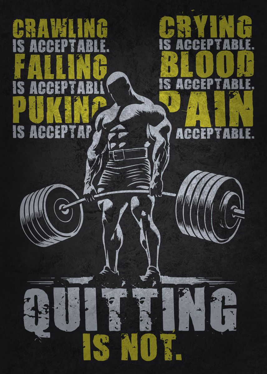 'Quitting Not Acceptable' Poster, picture, metal print, paint by GOHAN ...