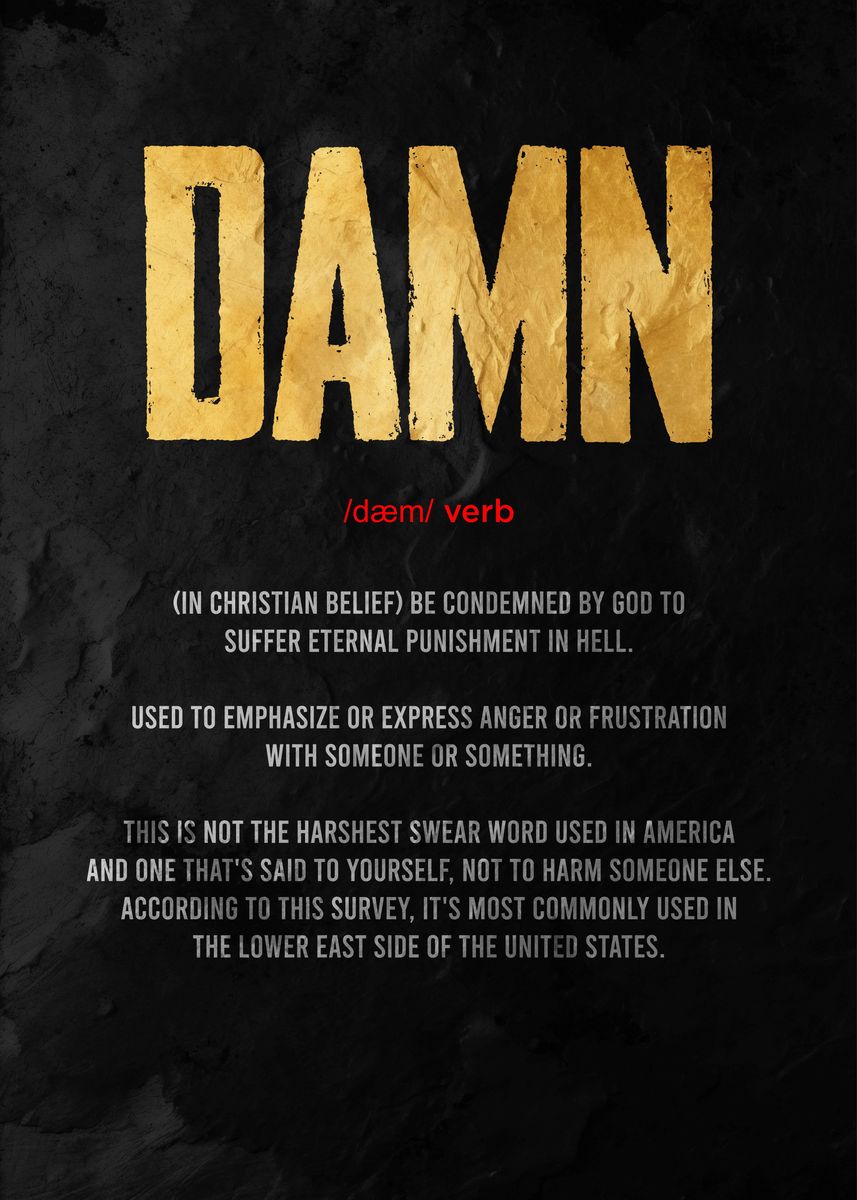 'damn' Poster, picture, metal print, paint by Lowpoly Posters | Displate