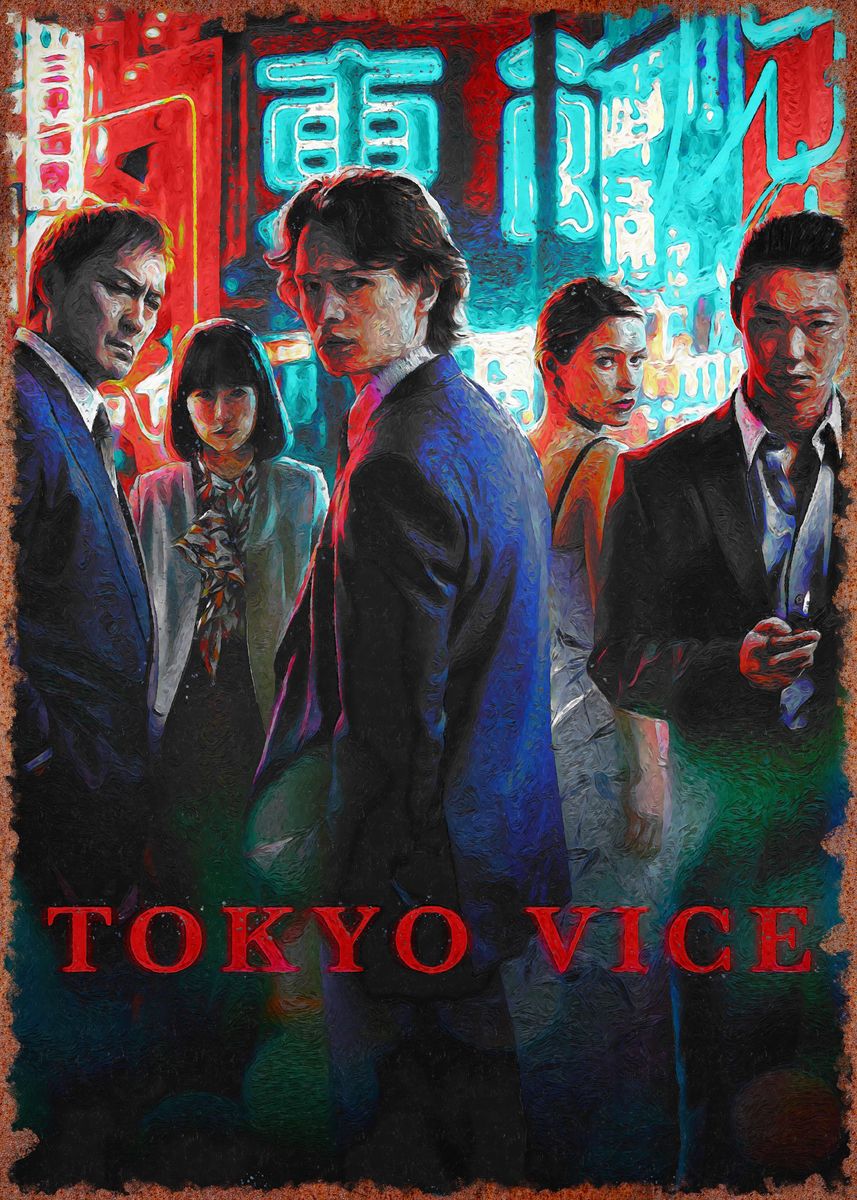 'tokyo vice' Poster, picture, metal print, paint by Exclusive Metal ...