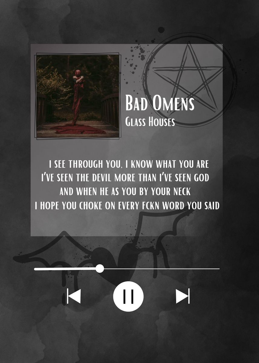 'Bad Omens Music Lyrics' Poster, picture, metal print, paint by HauntedHeart | Displate