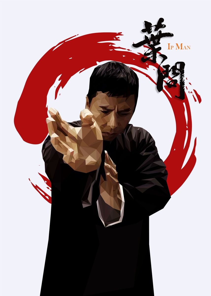 'ip kai man' Poster, picture, metal print, paint by Lowpoly Posters ...
