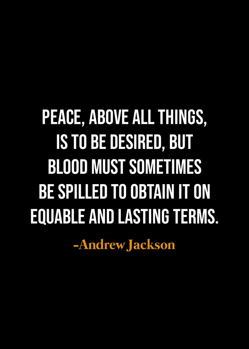 'Andrew Jackson quotes ' Poster, picture, metal print, paint by THREE ...