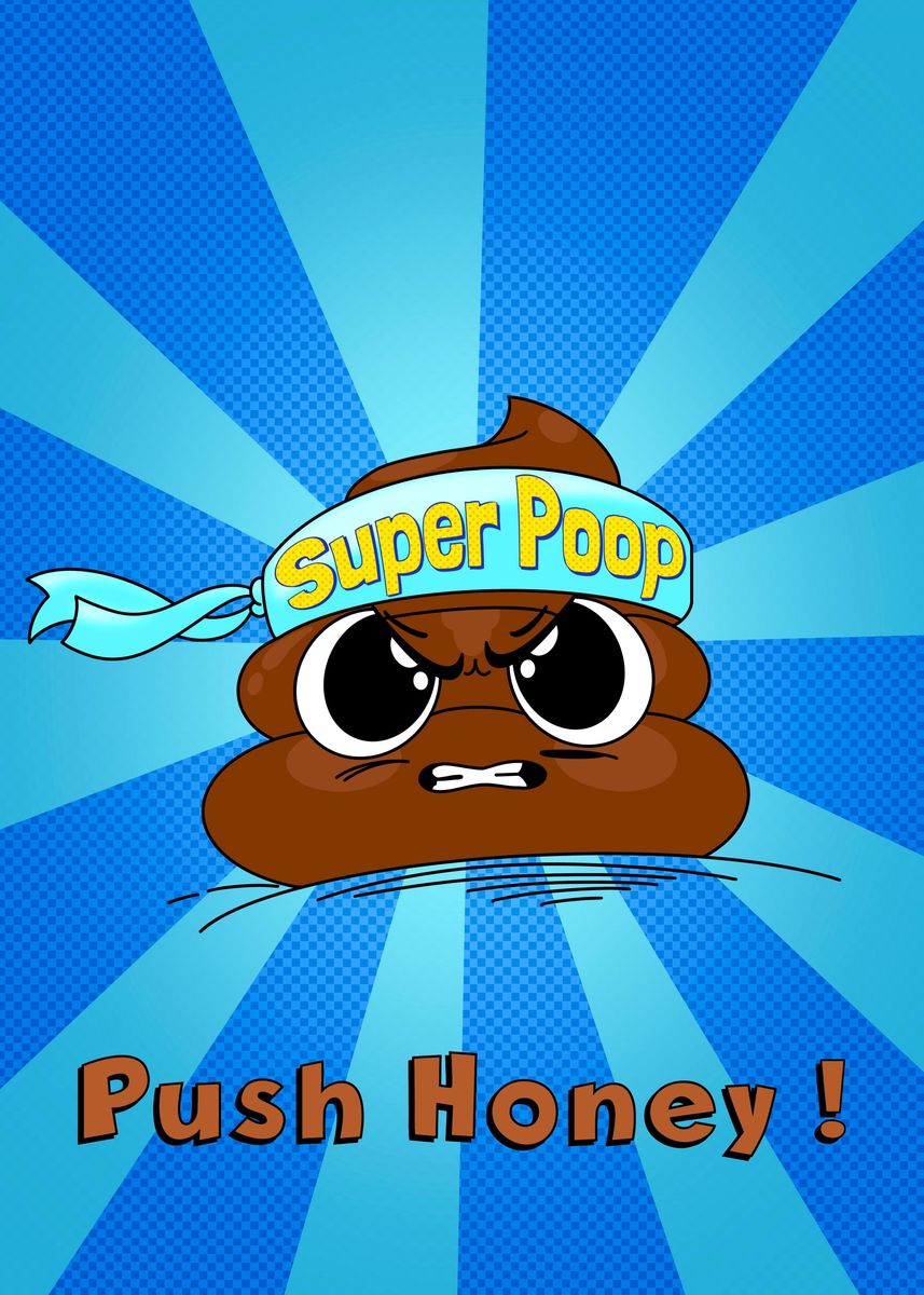 'Funny toilet poop sign' Poster, picture, metal print, paint by Aiden ...