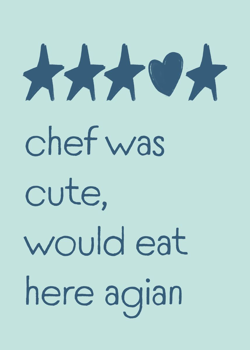 'Chef Was Cute Pastel' Poster, picture, metal print, paint by Utah Kid ...