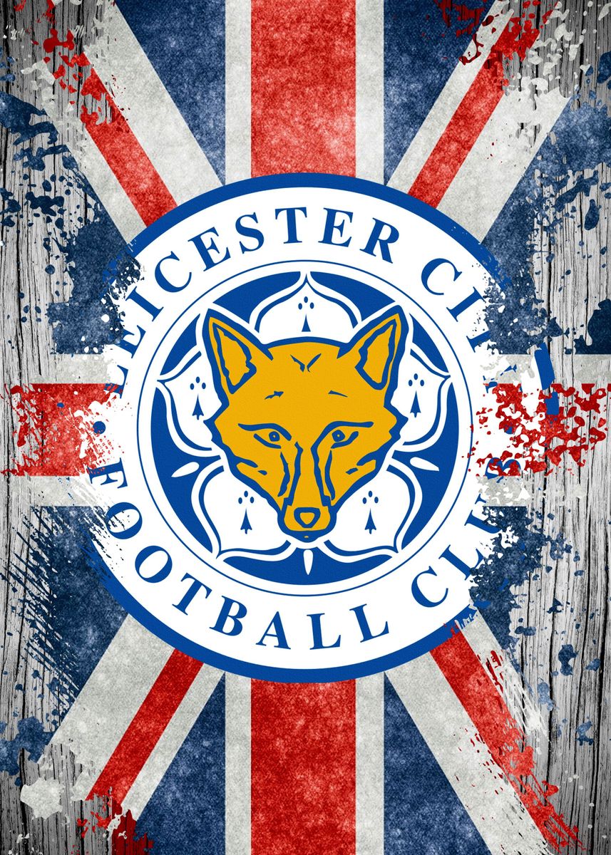 'Leicester Football Club' Poster, picture, metal print, paint by bery ...