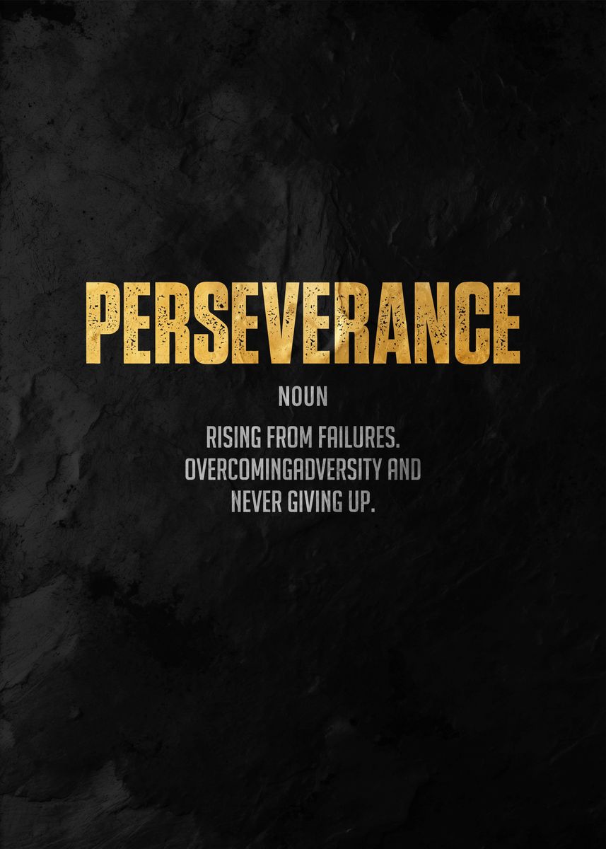 'perseverance' Poster, picture, metal print, paint by Lowpoly Posters ...