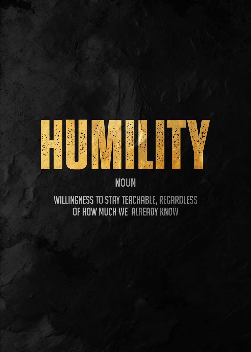 'humility' Poster, picture, metal print, paint by Lowpoly Posters ...