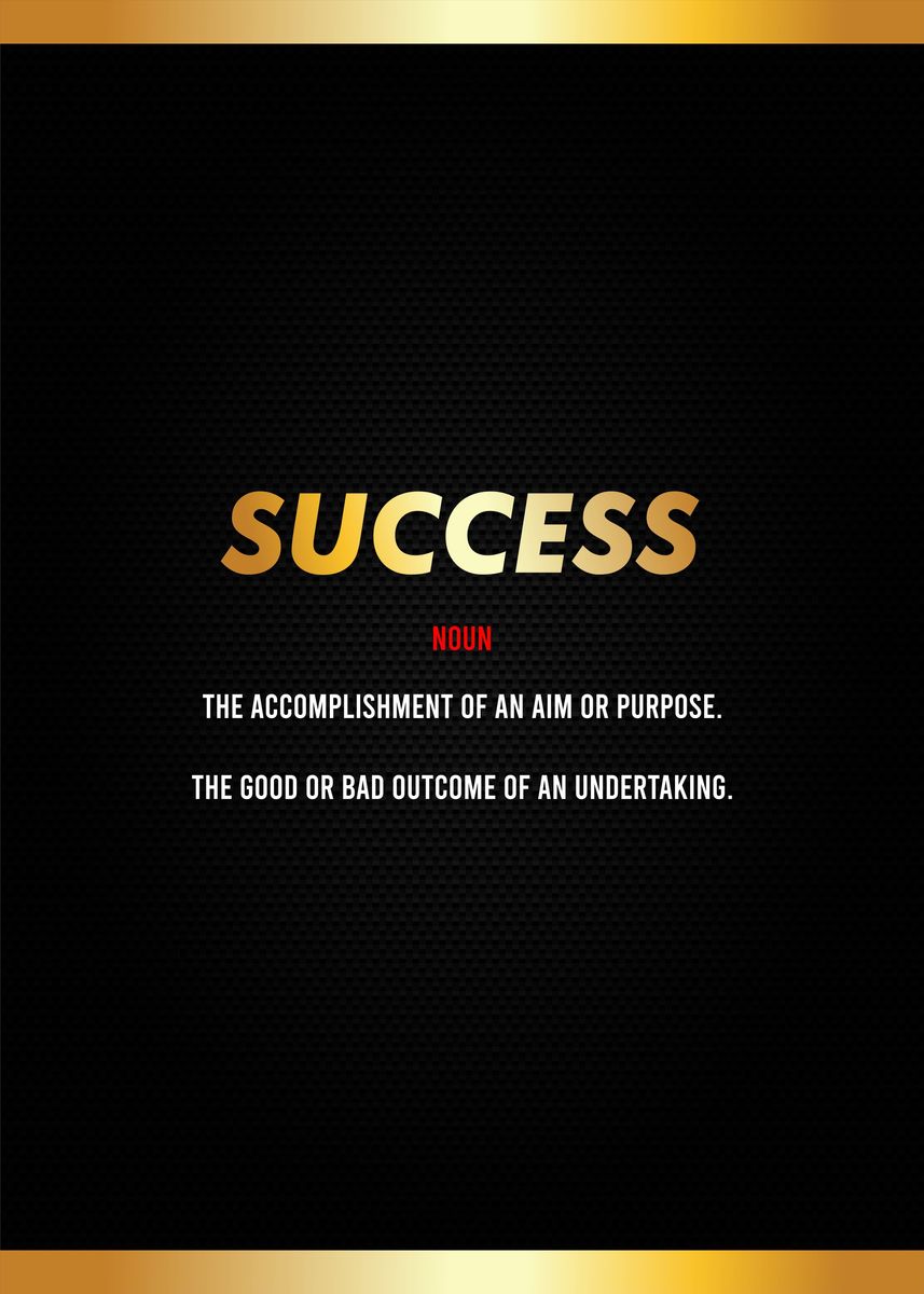 'success definition textart' Poster, picture, metal print, paint by ...