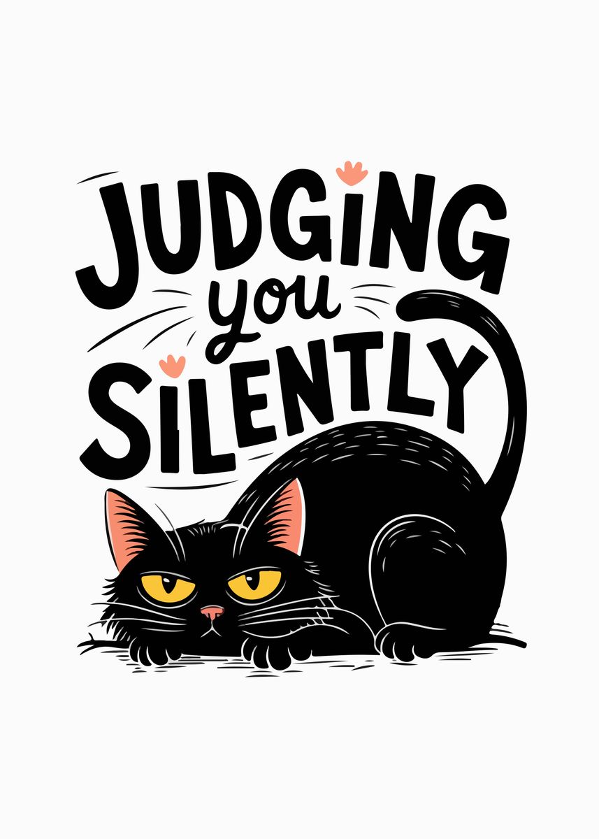 'Cat Judging Silently' Poster, picture, metal print, paint by ...