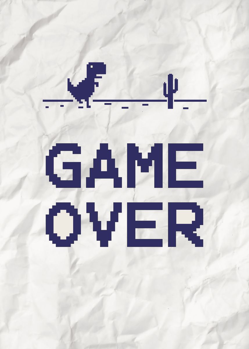 'Pixelated Game Over' Poster, picture, metal print, paint by ...