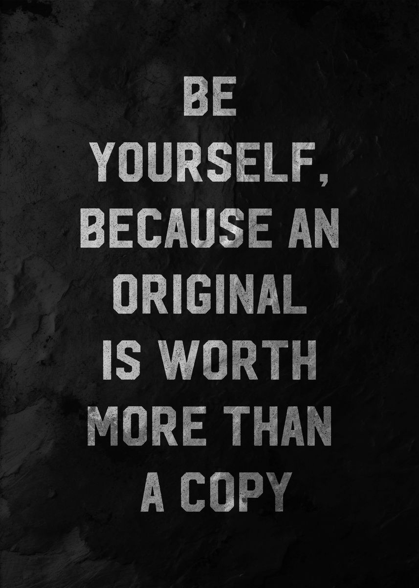 'be yourself' Poster, picture, metal print, paint by Lowpoly Posters ...