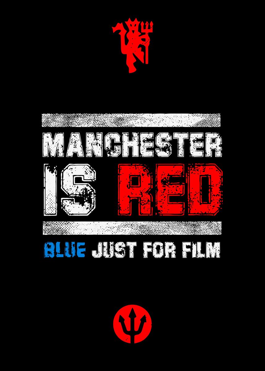 'Manchester is Red' Poster, picture, metal print, paint by Gaming ...