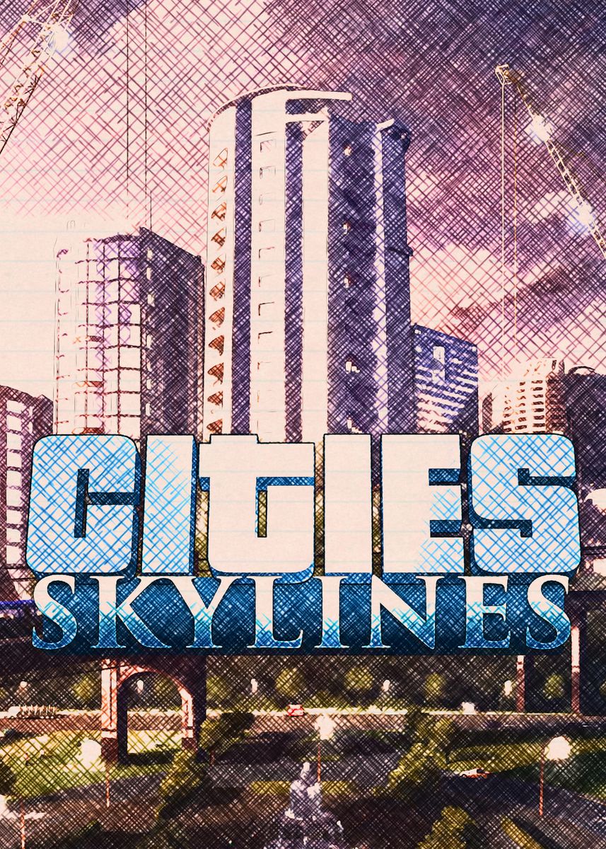 'Cities Skylines Drawing' Poster, picture, metal print, paint by ...